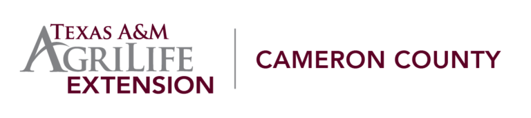 Welcome to Texas A&M AgriLife Extension Service in Cameron County - Cameron